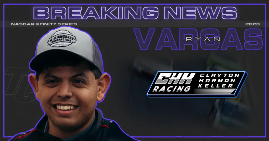 Ryan Vargas to Serve as Anchor Driver For CHK Racing in Xfinity