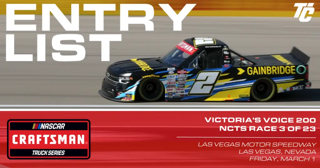 Entry List: 2024 NASCAR Trucks Victoria's Voice 200 at Las Vegas