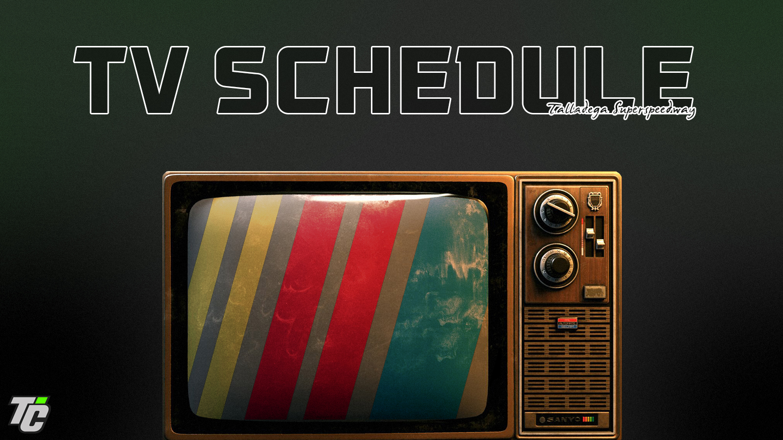 NASCAR Weekend TV Schedule Talladega Superspeedway NASCAR Weekend TV Schedule Talladega Superspeedway