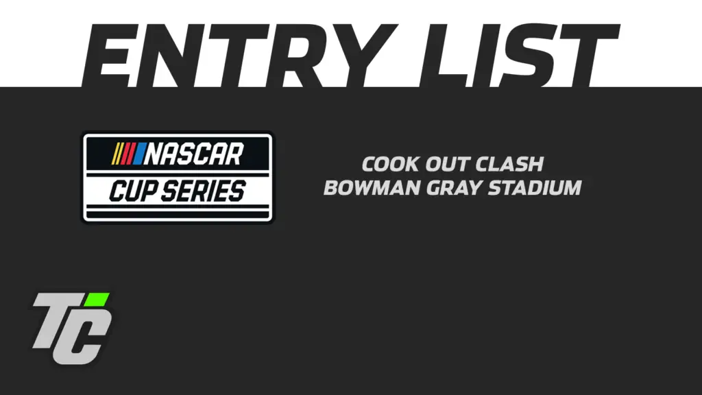 Entry List: 2025 Cook Out Clash at Bowman Gray Stadium